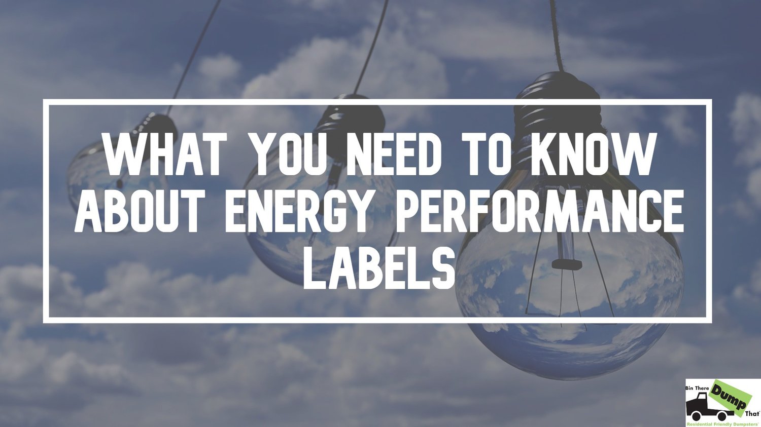 What You Need To Know About Energy Performance Labels