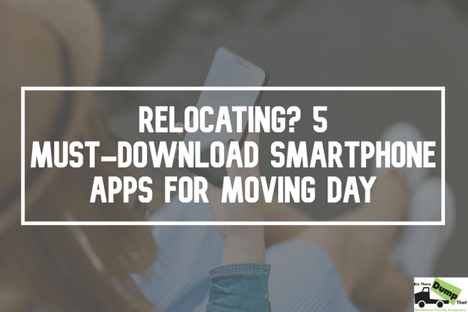 Relocating? 5 Must-Download Smartphone Apps For Moving Day